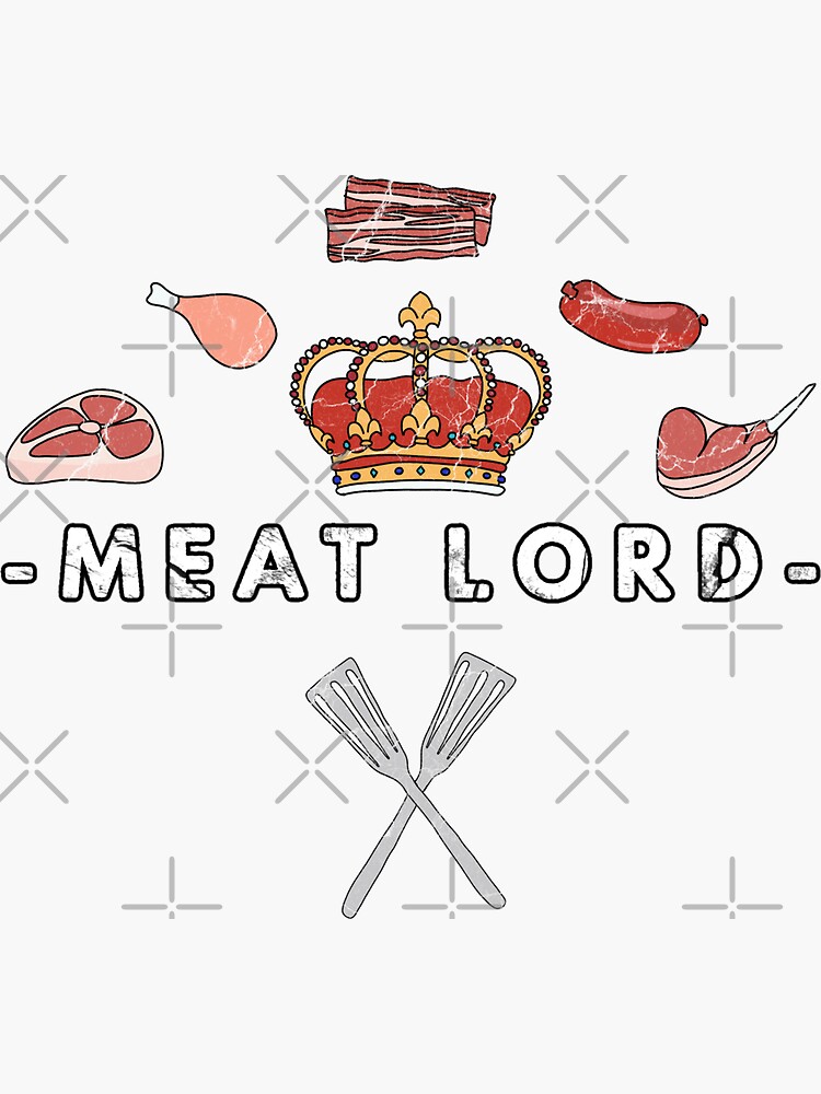 "Meat Lord Memorial Day Summer Grill BBQ For Father's Day" Sticker for ...