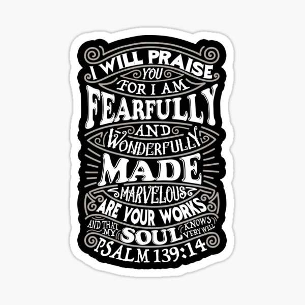 "Psalm 139:14" Sticker for Sale by plushism | Redbubble