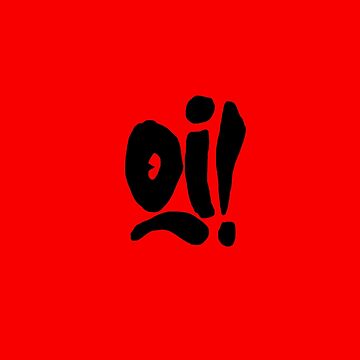 "Oi!" Sticker for Sale by bkxxl | Redbubble