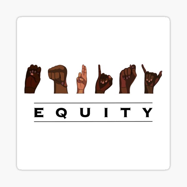 "Equity ASL" Sticker by TeenBee | Redbubble
