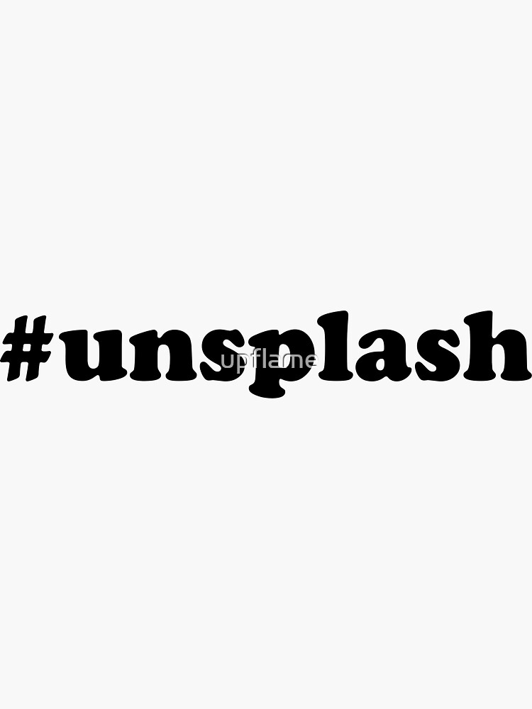 "#unsplash " Sticker for Sale by upflame | Redbubble
