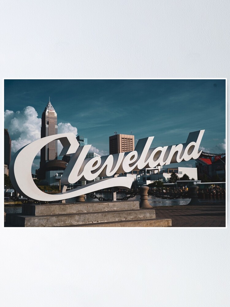 "Cleveland Sign " Poster by LexiRossPhoto | Redbubble