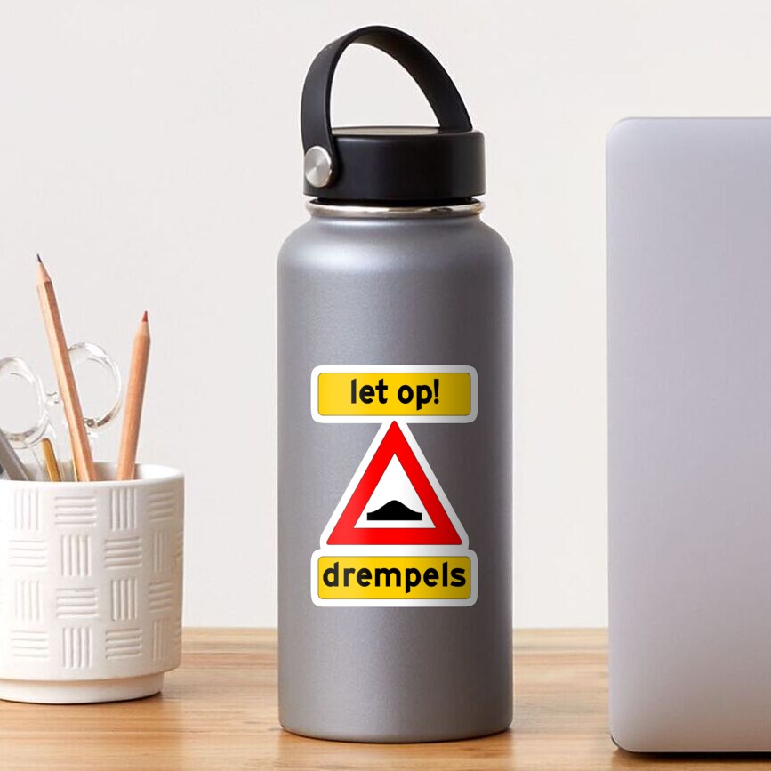 "Let op! Drempels!" Sticker for Sale by suranyami | Redbubble