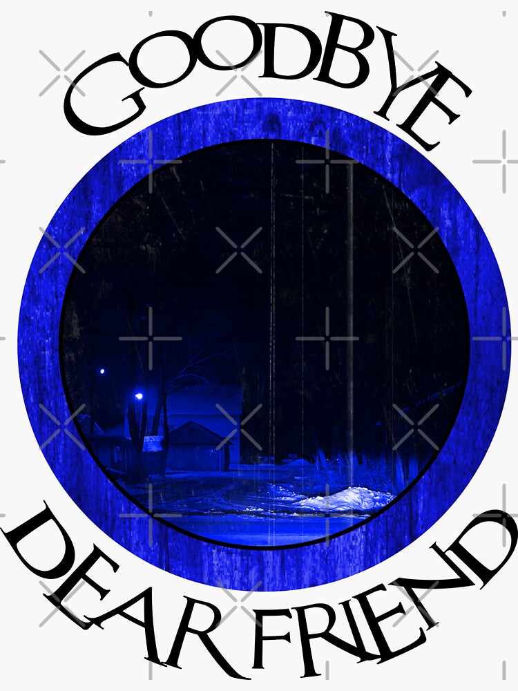 "Goodbye Dear Friend" Sticker for Sale by emmahulet | Redbubble