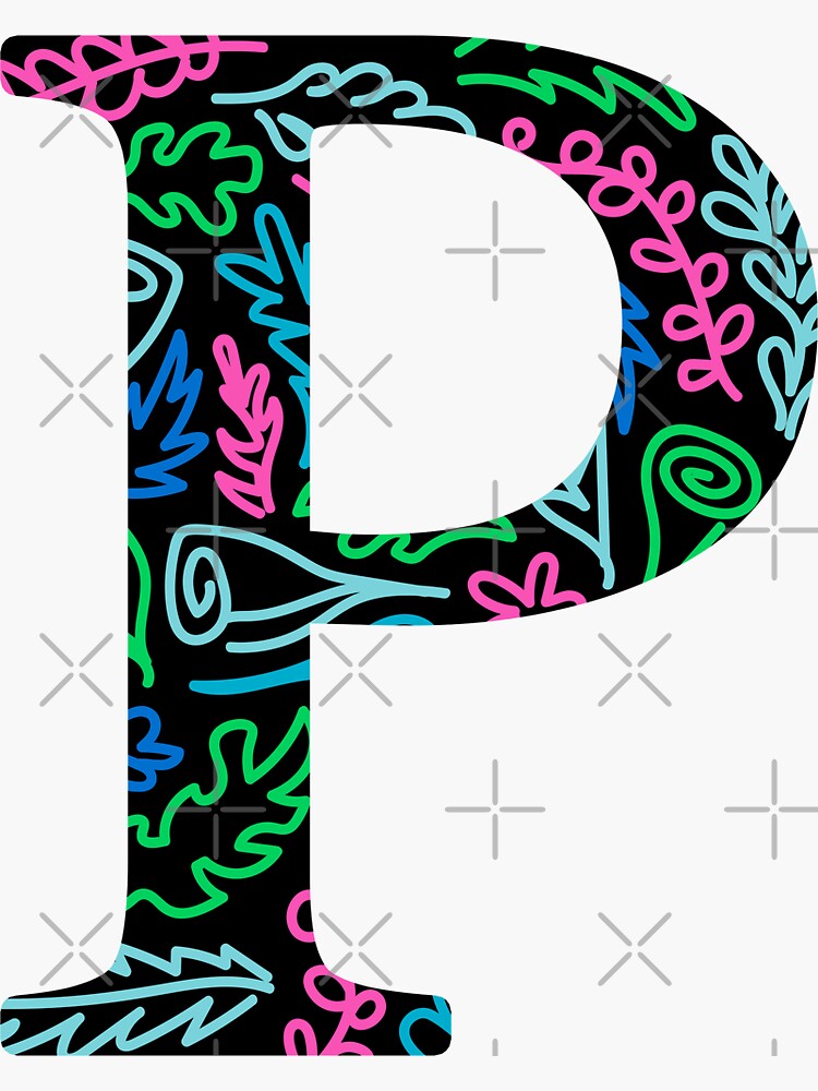 "Letter P" Sticker for Sale by mynameisliana | Redbubble