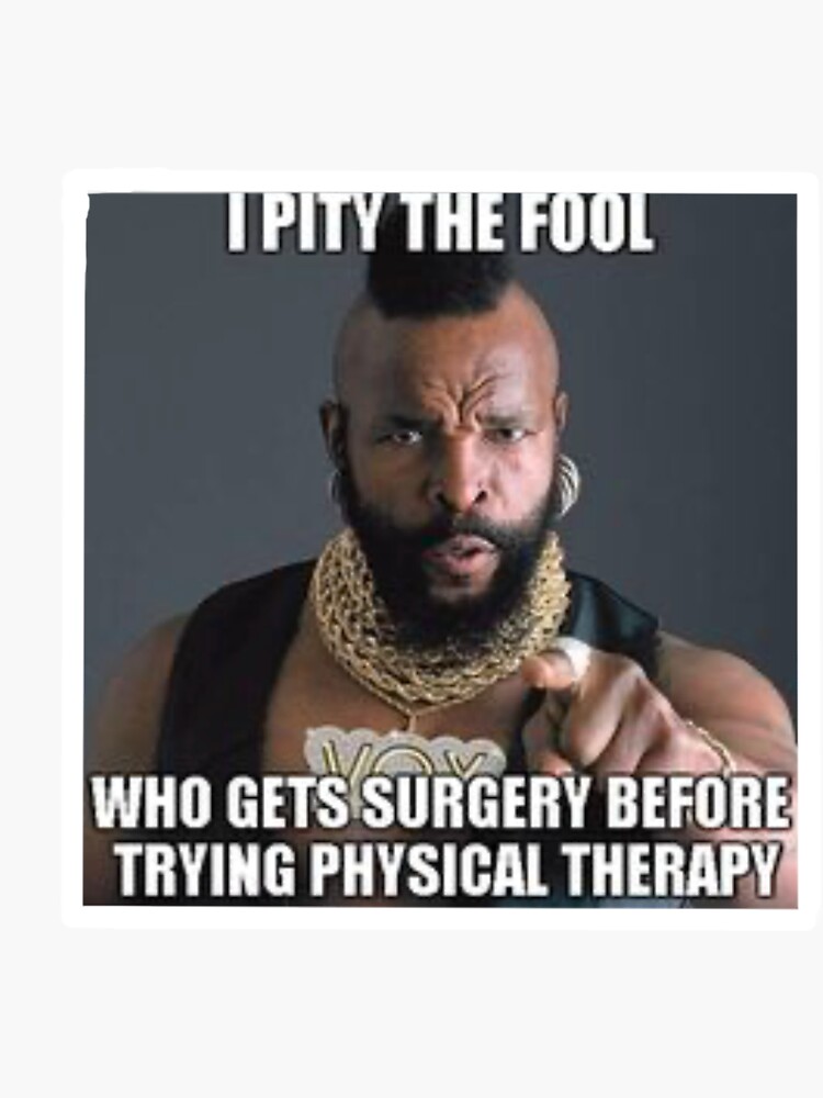 "Physical Therapy Meme Sticker" Sticker for Sale by FreshTees33 | Redbubble