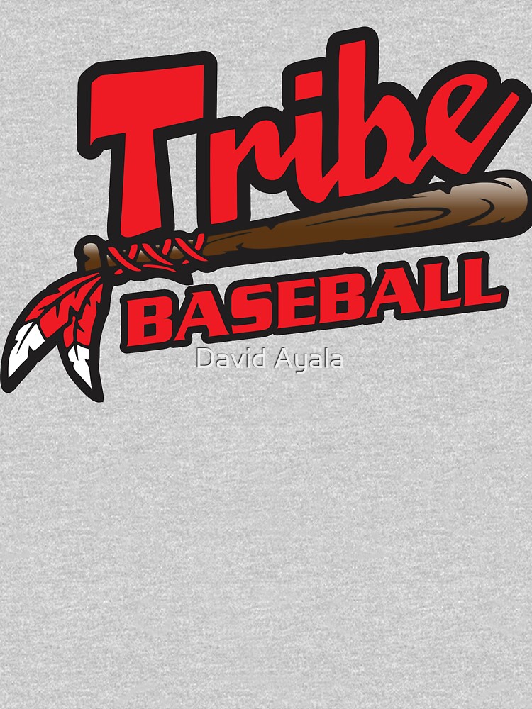 "Tribe Baseball" T-shirt for Sale by DavidAyala | Redbubble | tribe t ...