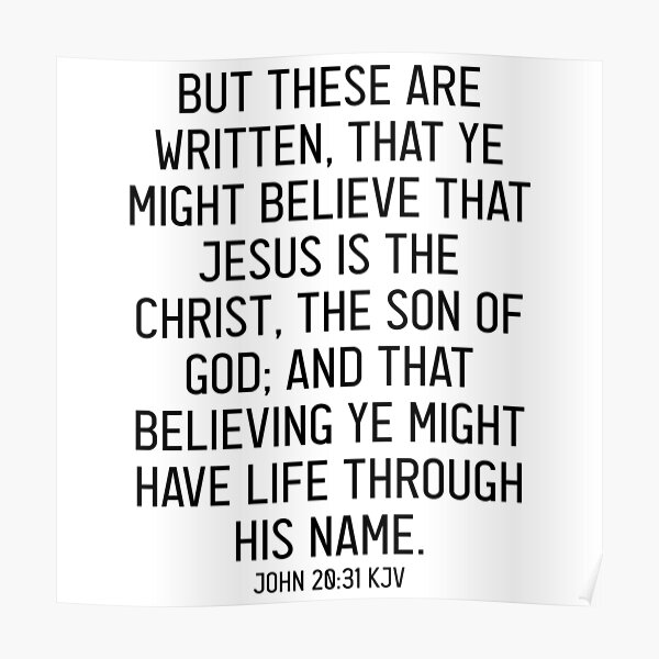  John 20 31 KJV Poster For Sale By Logosdesignshop Redbubble
