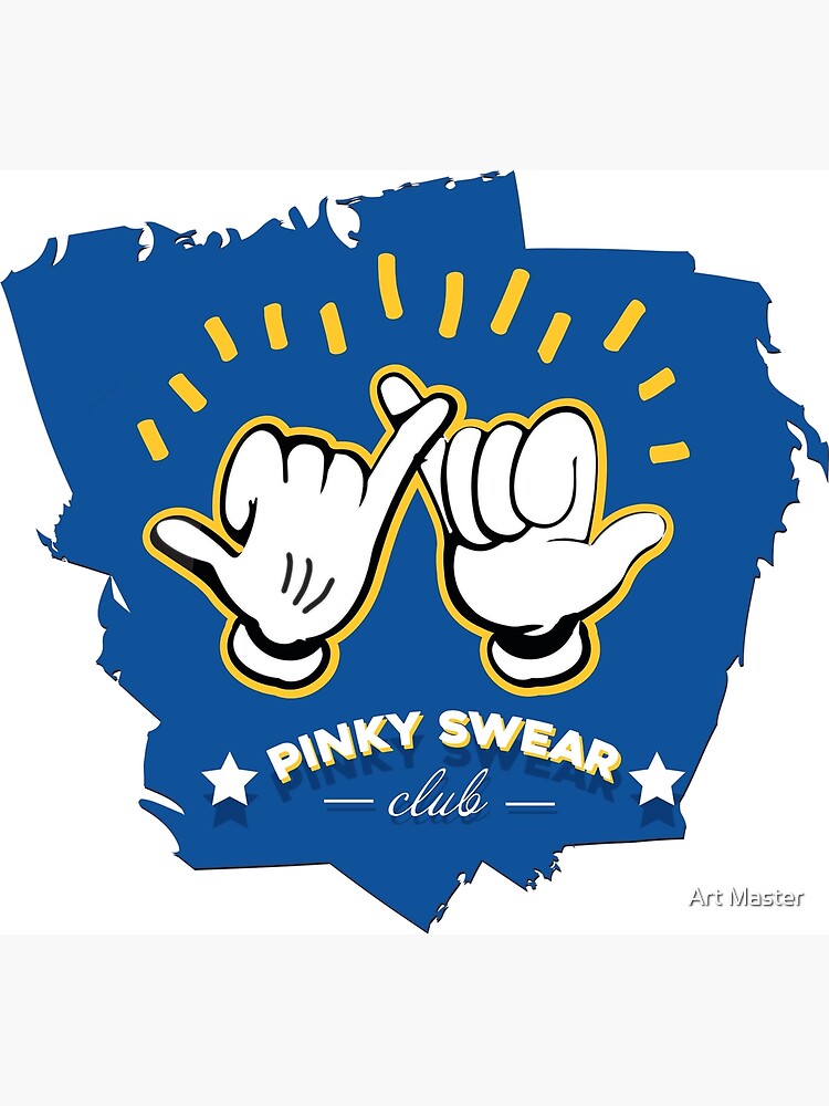 "PINKY SWEAR CLUB" Poster by imarilynmonroe | Redbubble