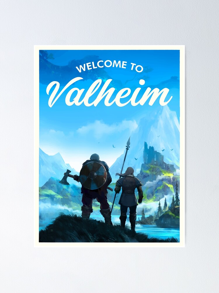 "Welcome to Valheim" Poster for Sale by Clarkrd2 | Redbubble