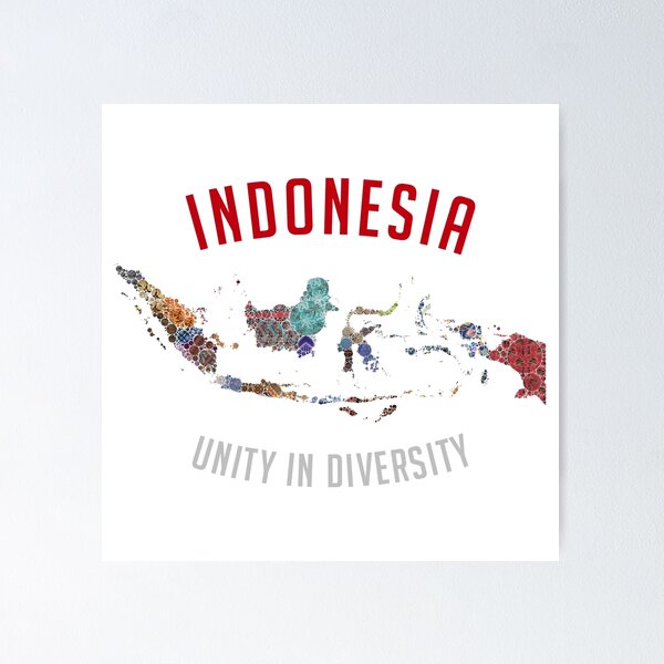 "Indonesia - Unity in Diversity" Poster for Sale by Alex Dotulong ...