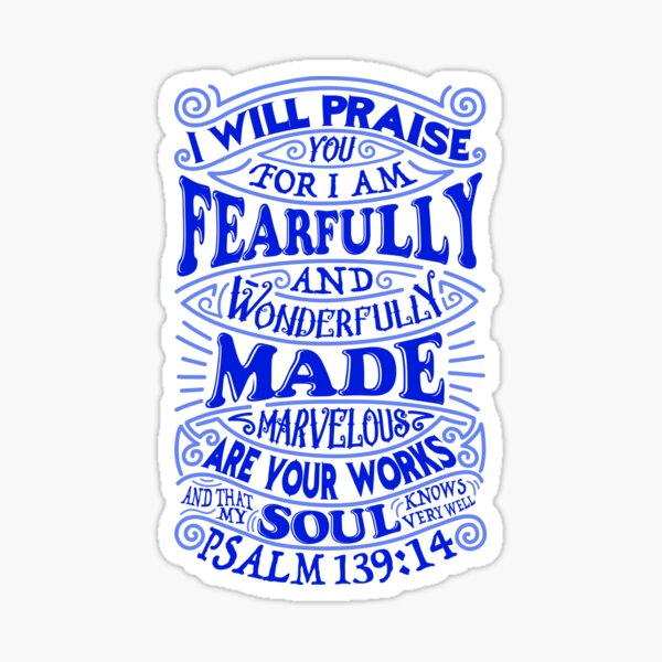 "Psalm 139:14" Sticker for Sale by plushism | Redbubble