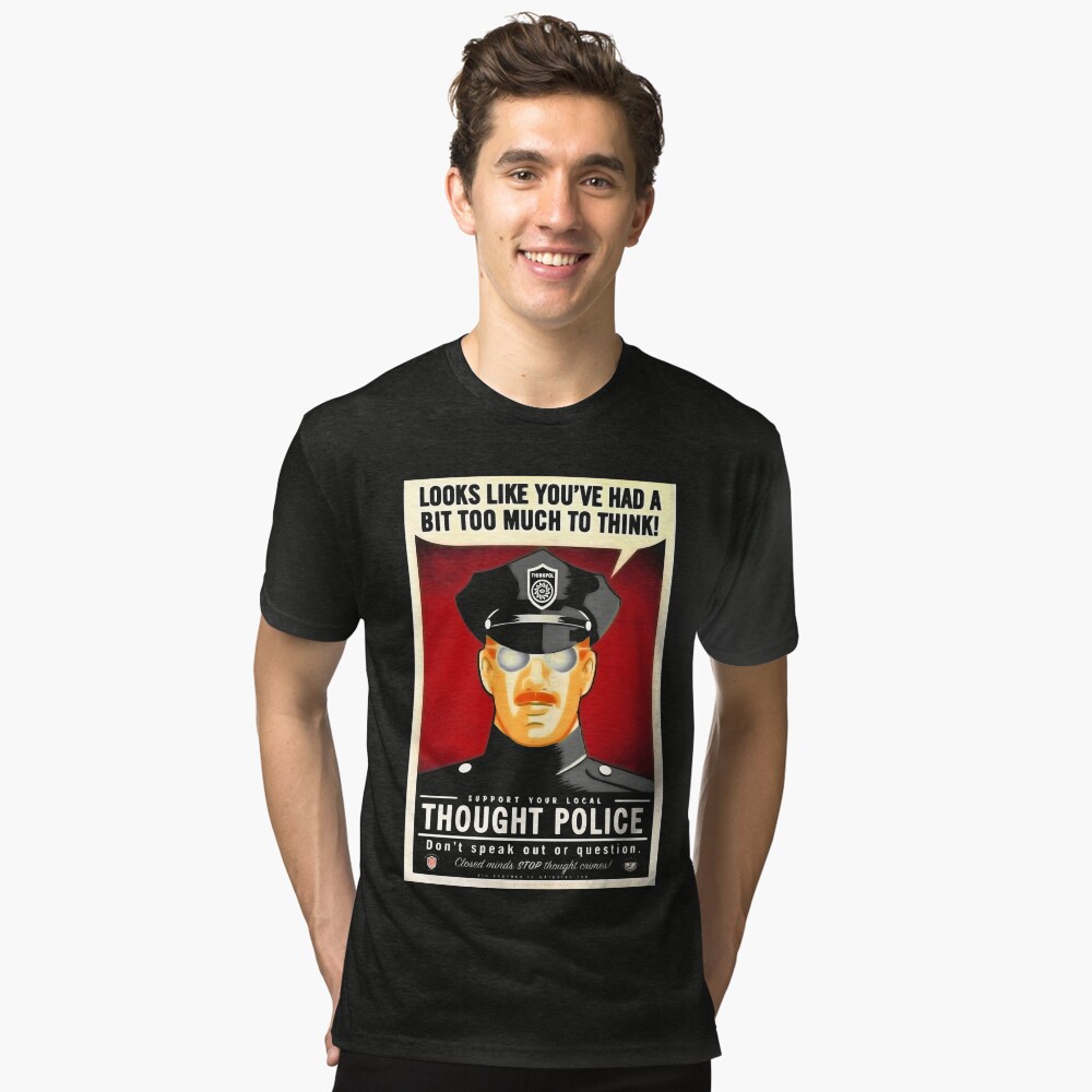 "Thought Police" Poster for Sale by BRANTCORPORA | Redbubble