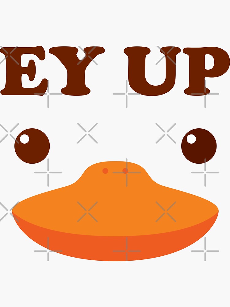 "Ey Up Me Duck Gift Ayup Yorkshire Derbyshire Funny Greeting" Sticker ...