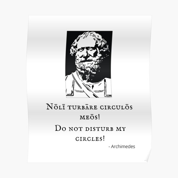 "Pi Approximation Day | Archimedes Do Not Disturb My Circles! Quote ...