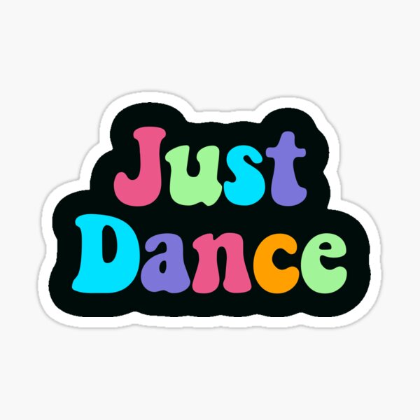 "Just dance colorful" Sticker for Sale by samiiodice | Redbubble