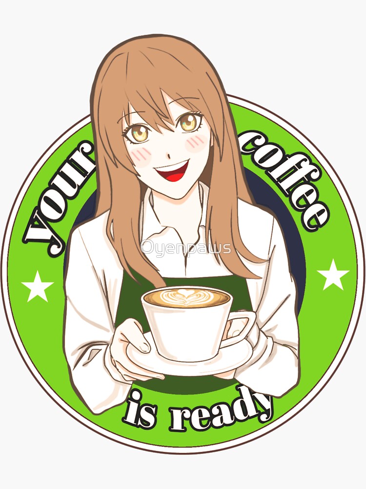 "Your coffee is ready kawaii" Sticker for Sale by Oyenpaws | Redbubble