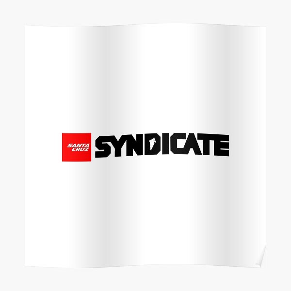 "Santa Cruz Syndicate" Poster by comedco | Redbubble