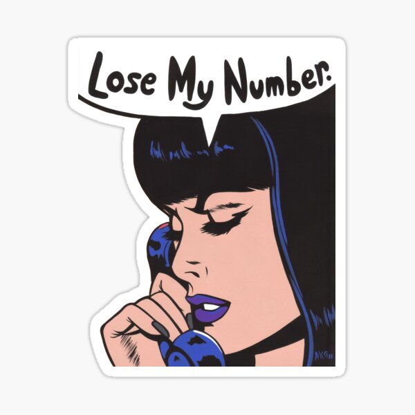 "Lose My Number" Sticker for Sale by turddemon | Redbubble
