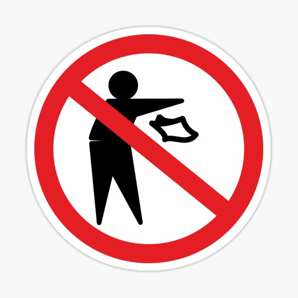"Do Not Throw Rubbish Here" Sticker by TheMikis | Redbubble