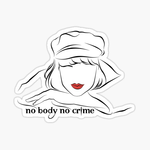 "No Body No Crime" Sticker for Sale by artcharm | Redbubble