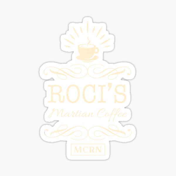 "Roci's Martian Coffee" Sticker for Sale by kg07 | Redbubble