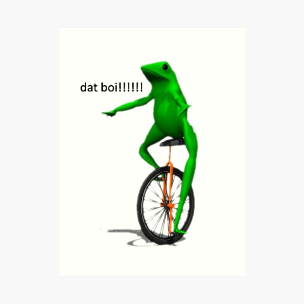 Dat Boi Frog Art Prints | Redbubble