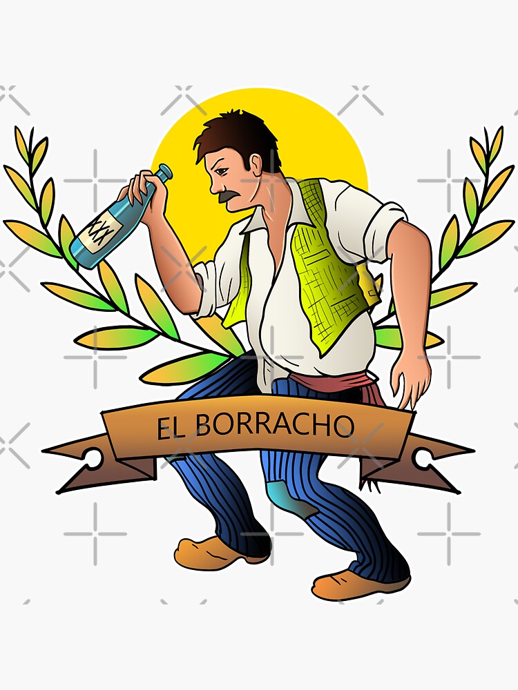 "El Borracho" Sticker for Sale by xcharls1 | Redbubble