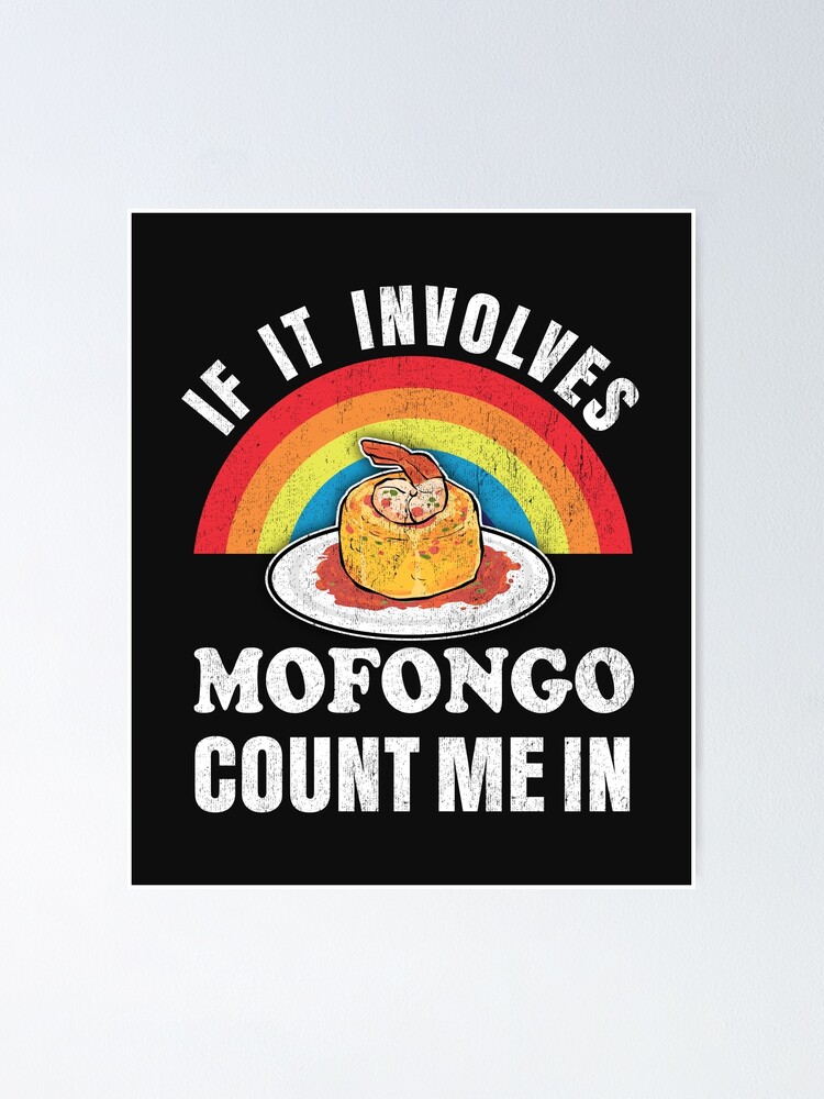 "Mofongo Puerto Rican Plantain Food print" Poster by merchofberlin ...