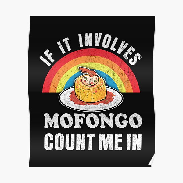 "Mofongo Puerto Rican Plantain Food print" Poster by merchofberlin ...