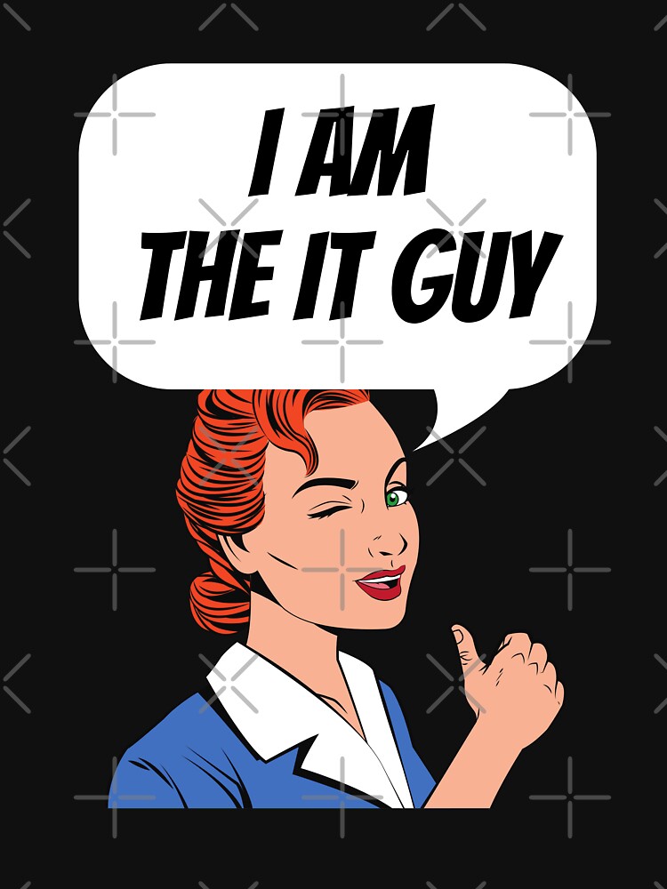 "I AM the IT Guy Women’s PC Repair Tech Female Computer Technician ...