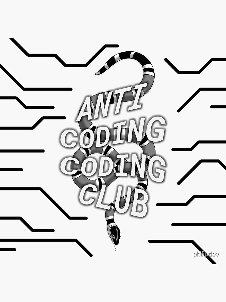 "Anti Coding Coding Club Cyberpunk Snake" Sticker for Sale by philipdev ...