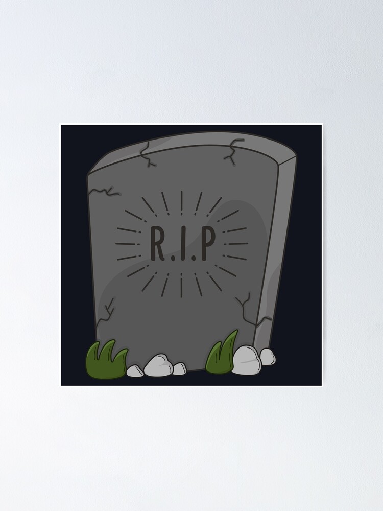 "Rip in memory of all the things that bore you" Poster for Sale by ...