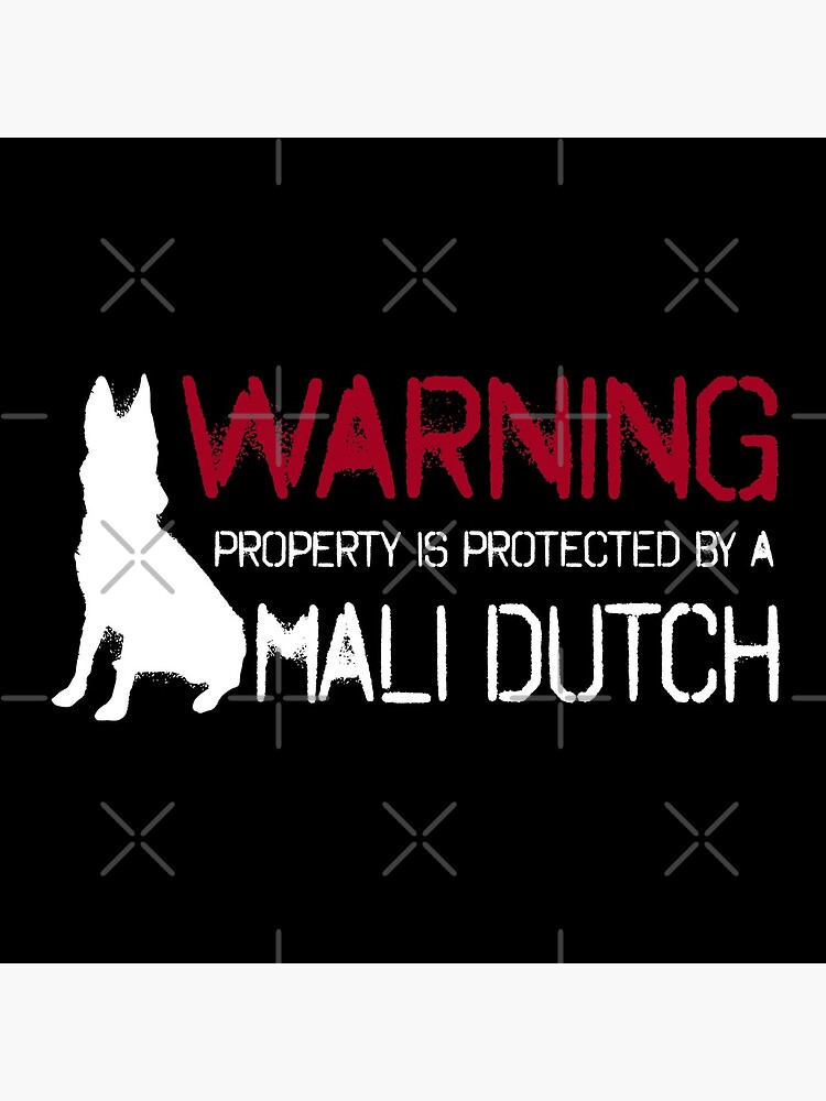 "Warnung Eigentum wird von einem Mali Dutch - Cool Mali Dutchie ...