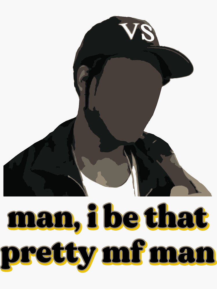 "asap rocky man i be that pretty mf man quote" Sticker for Sale by ...