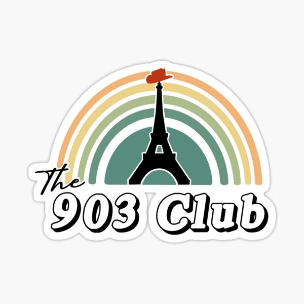 "Paris Texas // 903 Club Design" Sticker for Sale by KylieBeth | Redbubble