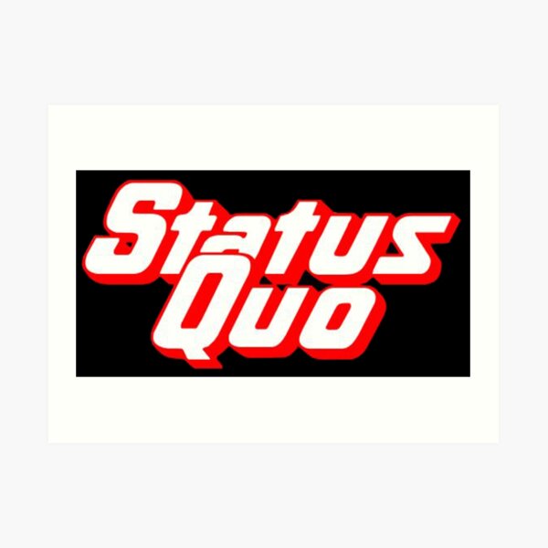 Status Quo Art Prints | Redbubble