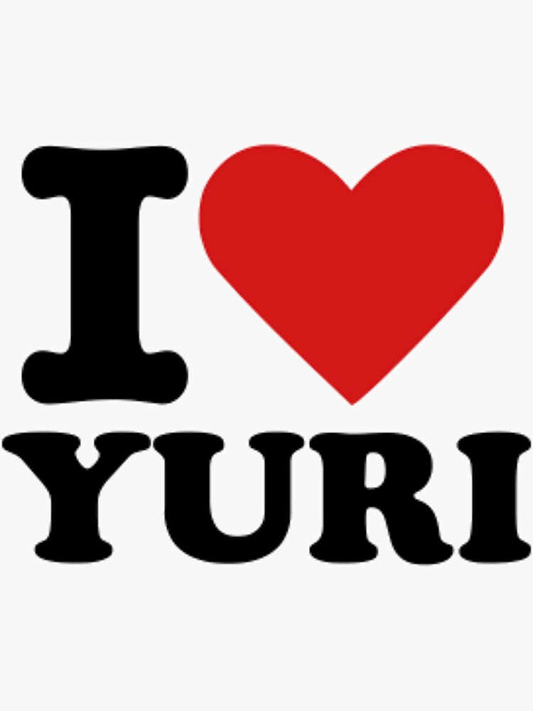 "I love yuri" Sticker for Sale by DoomWolf | Redbubble