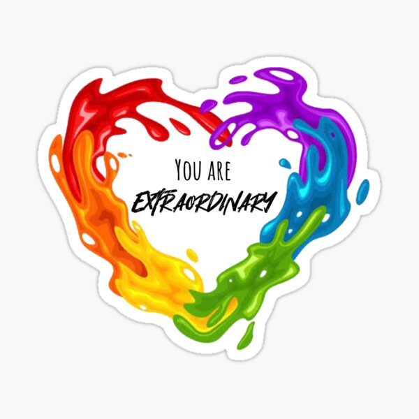 "You Are Extraordinary" Sticker for Sale by ThePrideDiaries | Redbubble