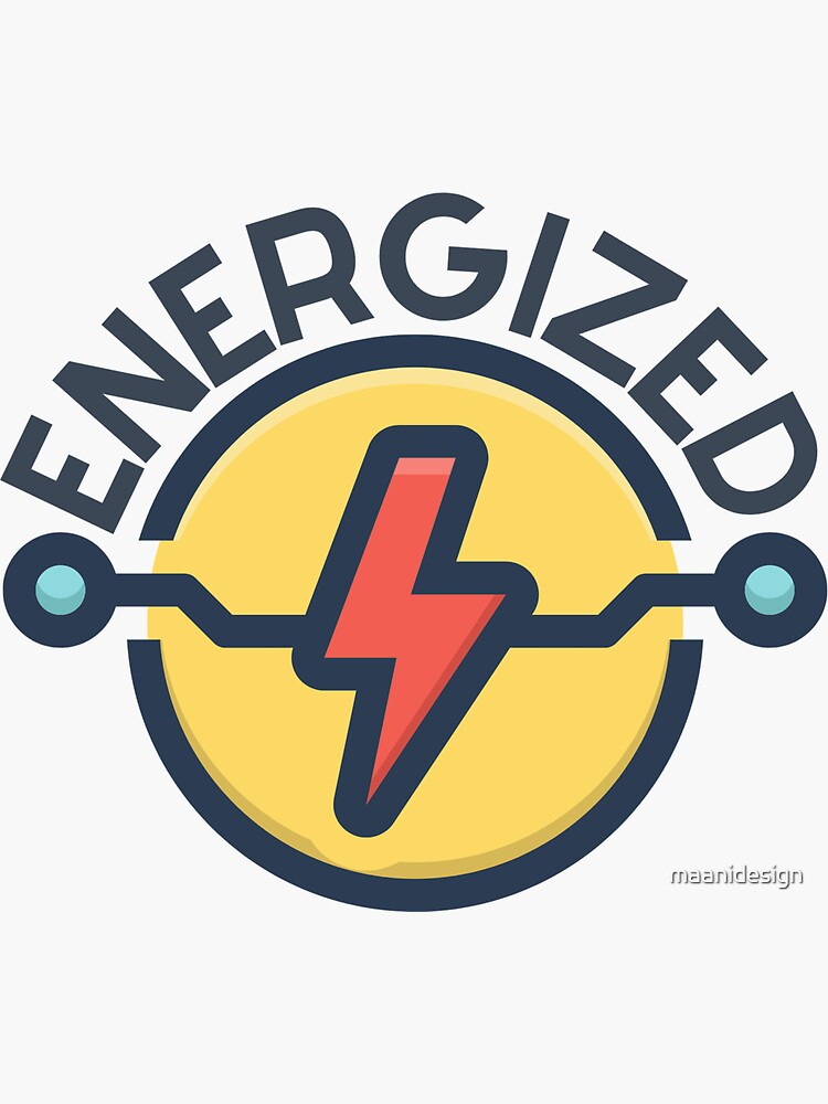 "Energized -workout t-shirt design ,sticker " Sticker for Sale by ...