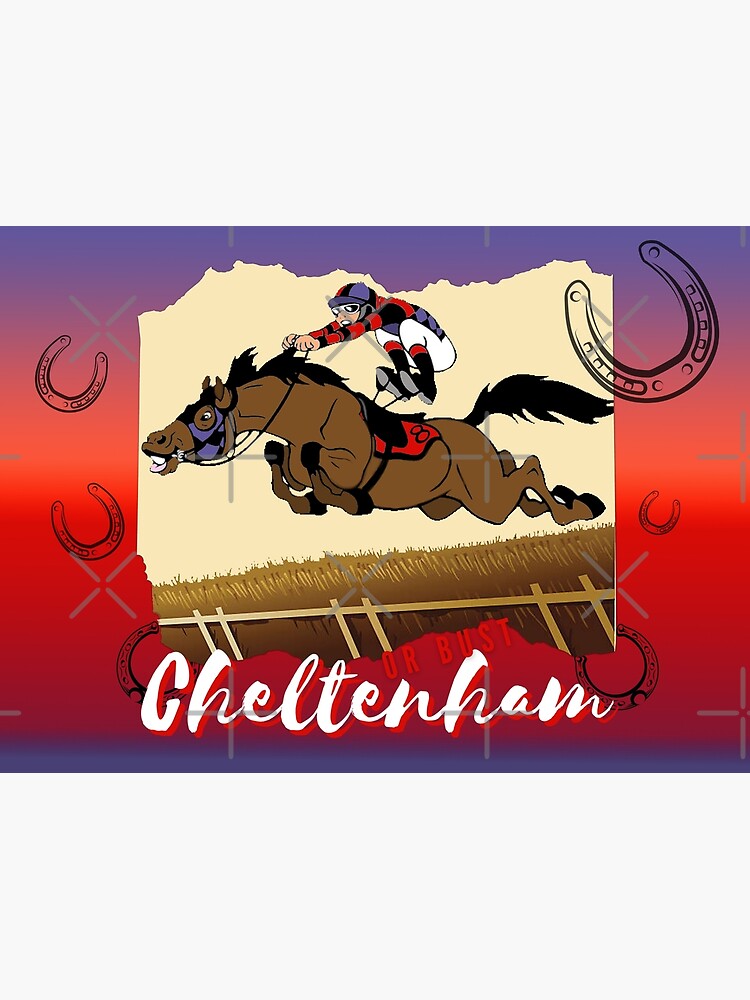 "Cheltenham Or Bust II! Cheltenham Festival Jumps Racing" Poster for ...
