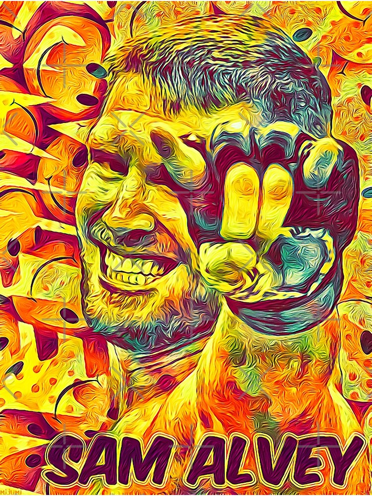 "Smile'n Sam Alvey" Poster for Sale by SavageRootsMMA | Redbubble