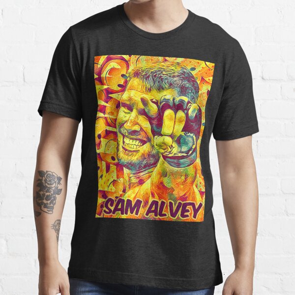 "Smile'n Sam Alvey" T-shirt for Sale by SavageRootsMMA | Redbubble ...