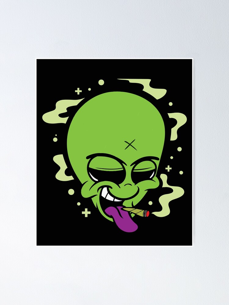 "Smoking Alien Cannabis Leaf Weed Smoker Gift" Poster for Sale by ...