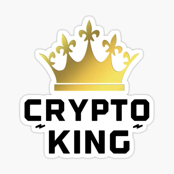 "Crypto King " Sticker for Sale by MajorMemes | Redbubble