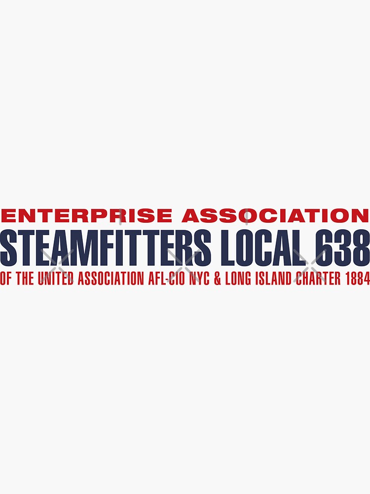 "Local 638 Steamfitter. Red, white, and blue" Sticker for Sale by ...