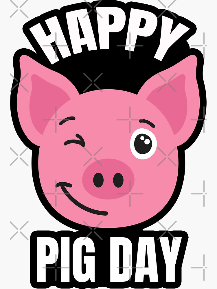 "Happy Pig Day" Sticker for Sale by sunilbelidon | Redbubble