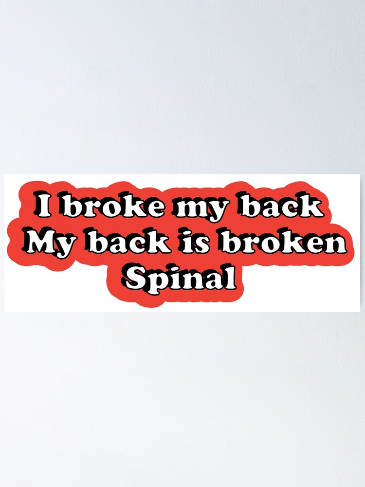 "I broke my back - Funny Mike Tyson" Poster by AcquiredHumor | Redbubble