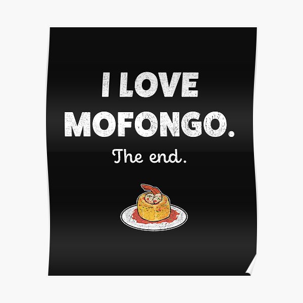 "I Love Mofongo Puerto Rican Plantain Food graphic" Poster by ...