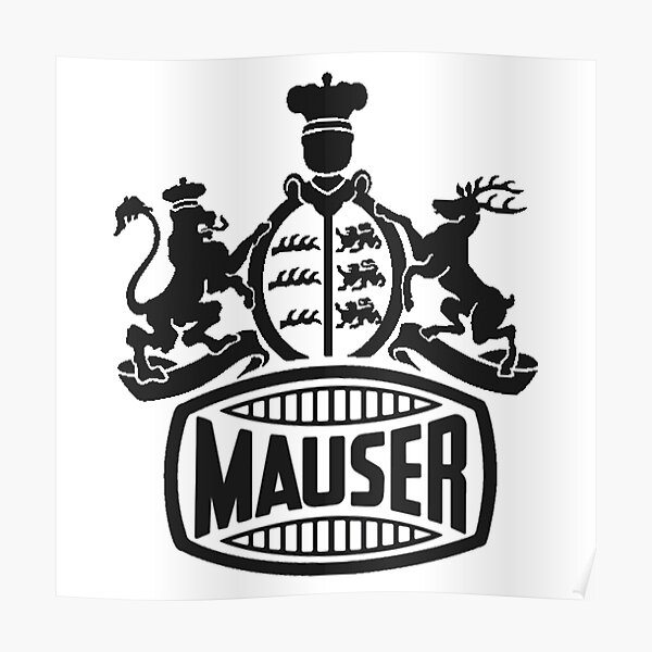 "Mauser" Poster by king-damien | Redbubble